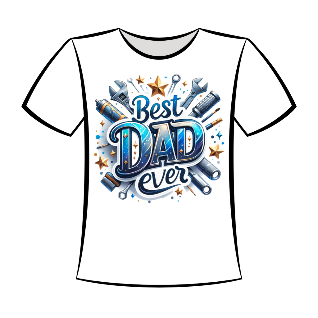 Direct to Film (DTF): Best Dad Ever – Axiland Southeast
