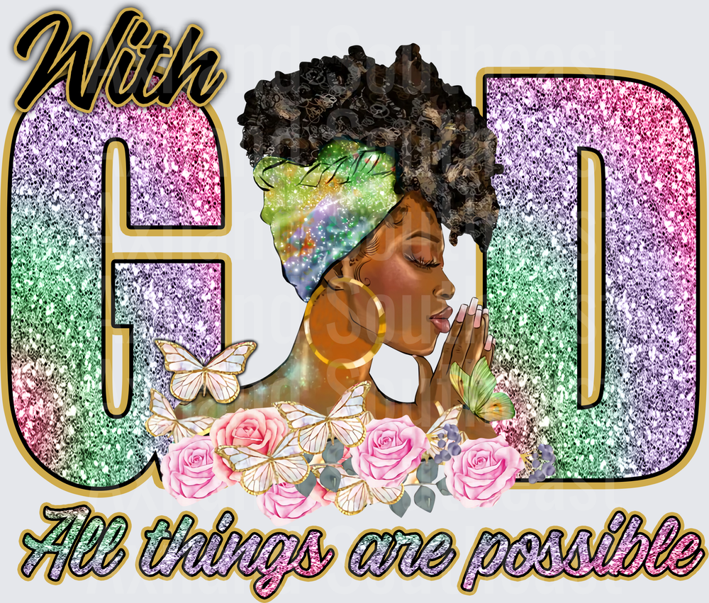 DTF Transfer - With God Everything is Possiblepng – Axiland Southeast